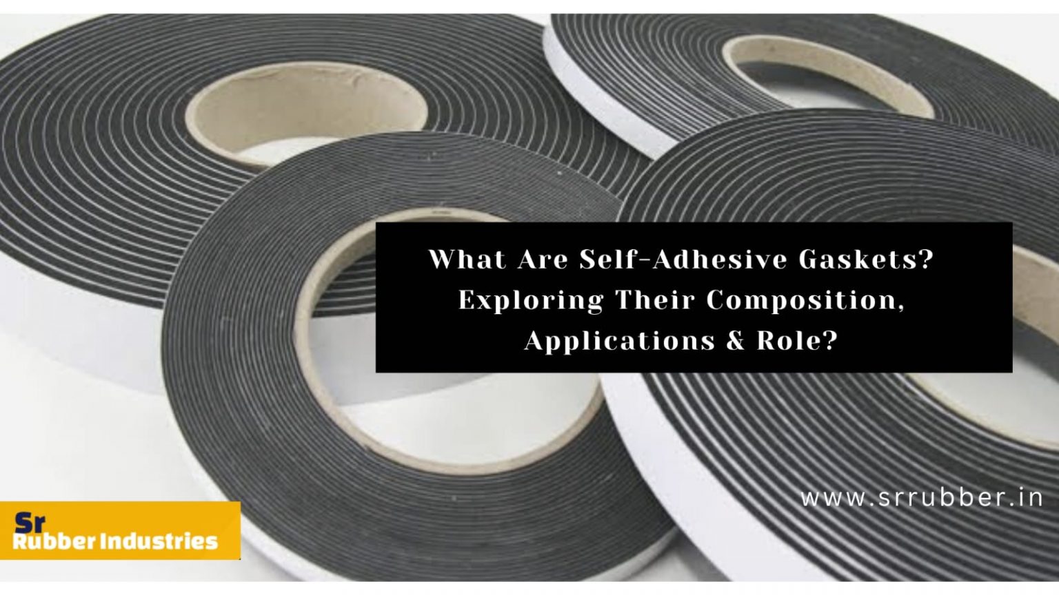 Self Adhesive Gasket Manufacturer